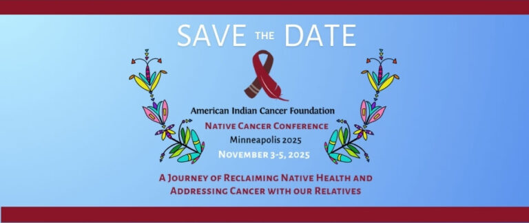Native Cancer Care Conference | American Indian Cancer Foundation